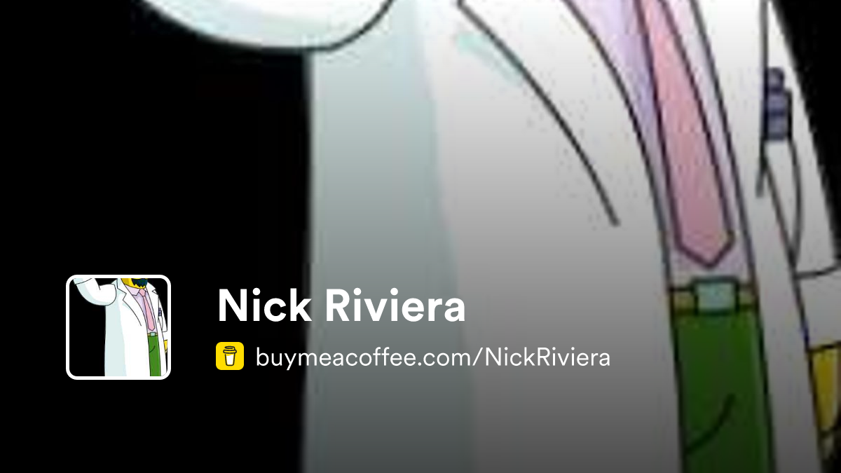 Nick Riviera - Buymeacoffee