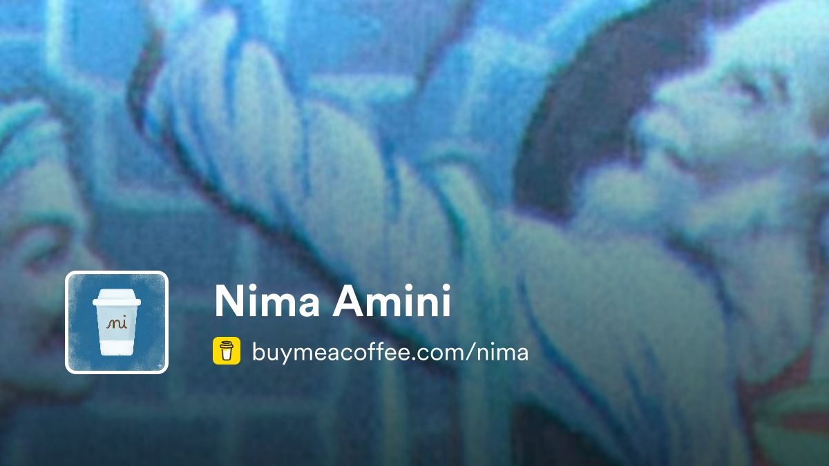 Nima Amini - Buymeacoffee