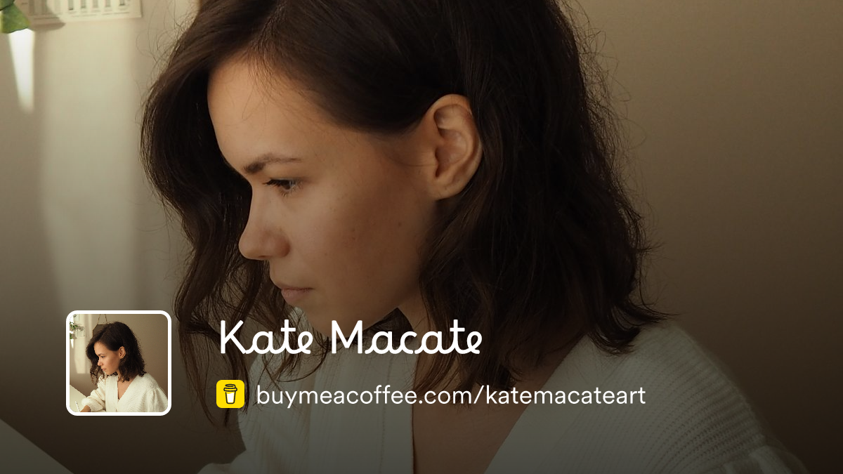 Extras | Kate Macate - Buymeacoffee