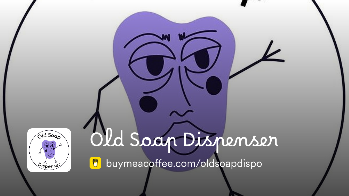 Old Soap Dispenser - Buymeacoffee