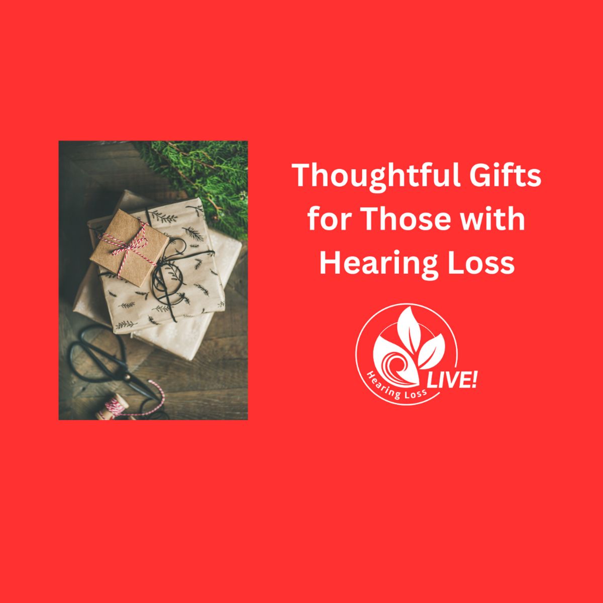 Hearing Loss Gifts 2023 — Hearing Loss LIVE! - Buymeacoffee