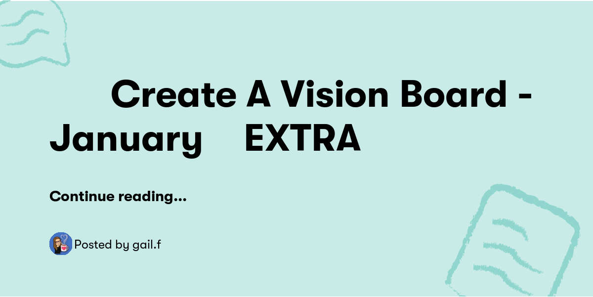 ☕📔Create A Vision Board - January ☕EXTRA — gail.f - Buymeacoffee