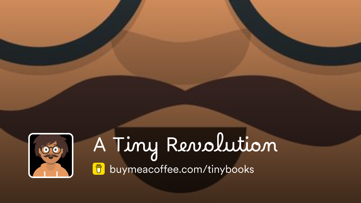 A Tiny Revolution is empowering authors, artists & enlightened ...