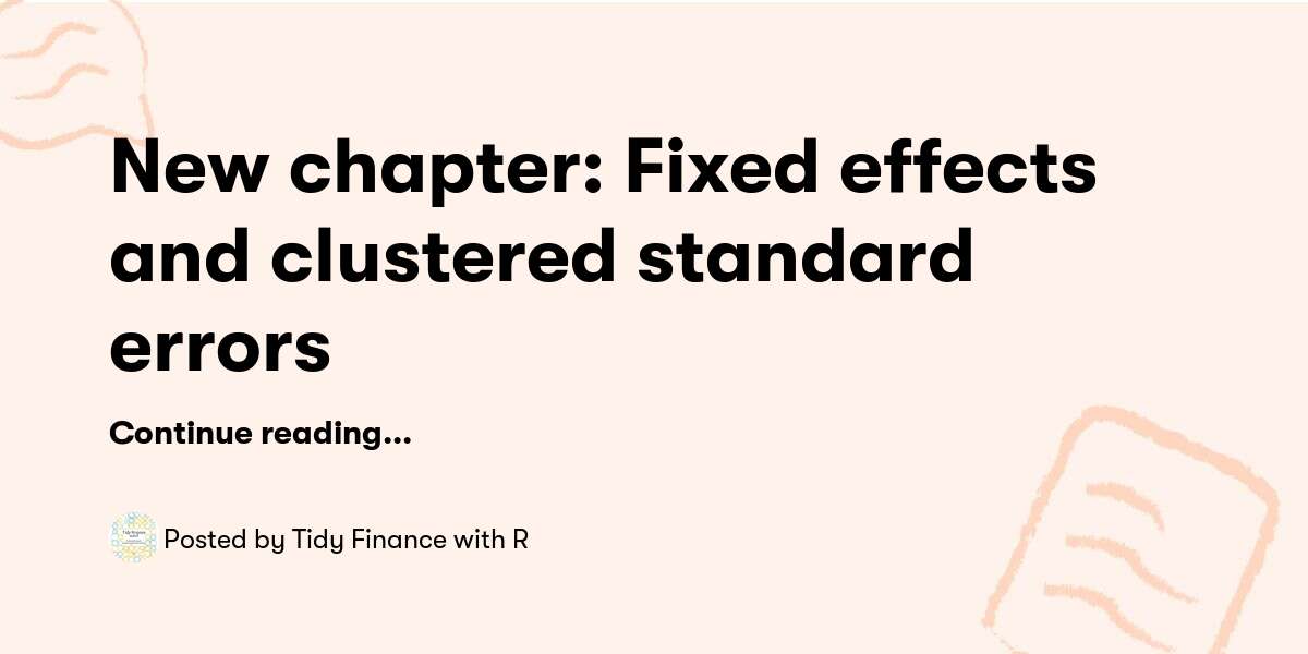 New chapter: Fixed effects and clustered standard errors — Tidy Finance ... New chapter: Fixed effects and clustered standard errors — Tidy Finance ...