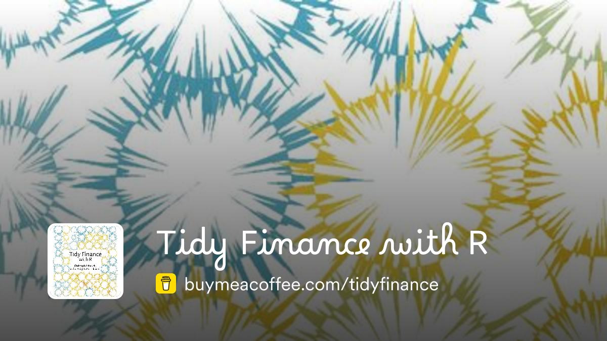 Tidy Finance with R is building tidy-finance.org for everyone. #tidyfinance - Buymeacoffee