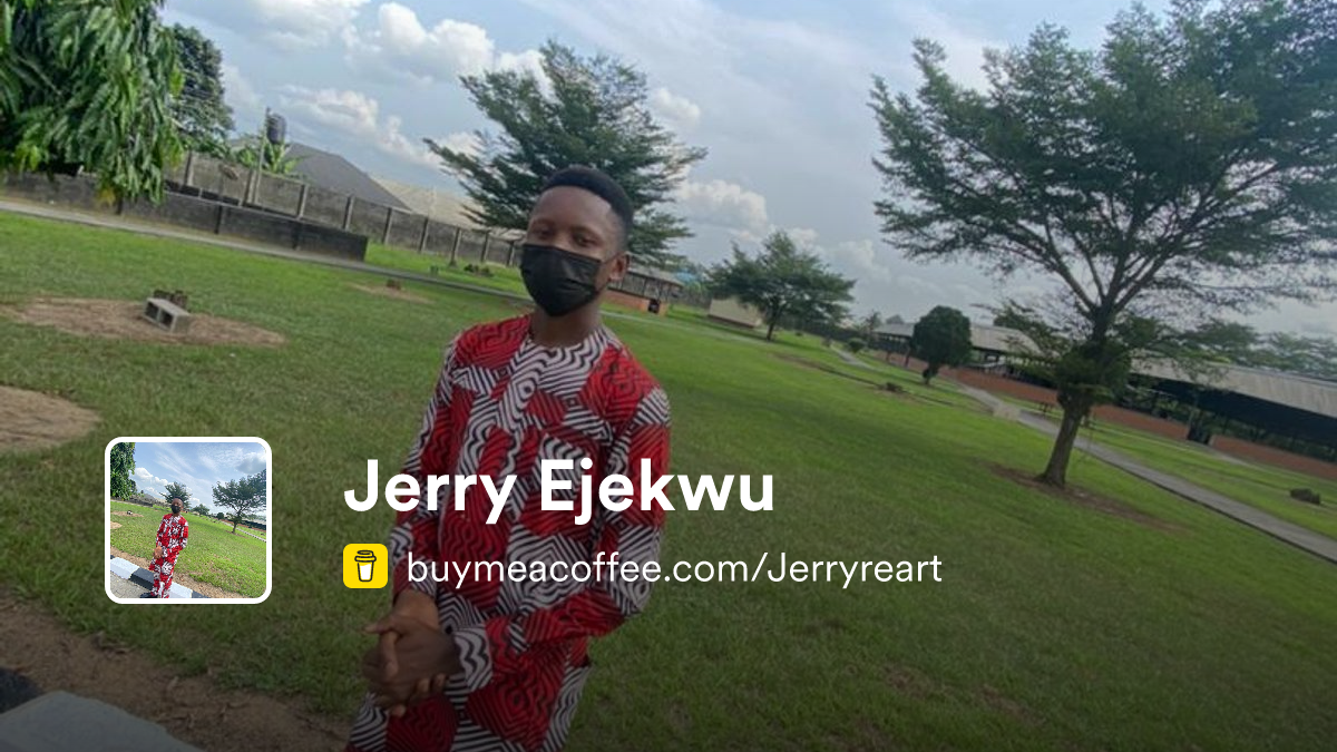 Jerry Ejekwu - Buymeacoffee
