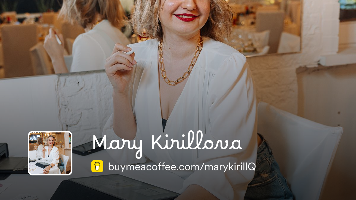 Mary Kirillova - Buymeacoffee