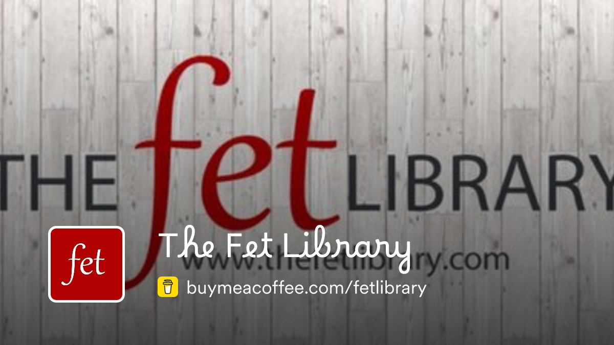 The Fet Library - Buymeacoffee