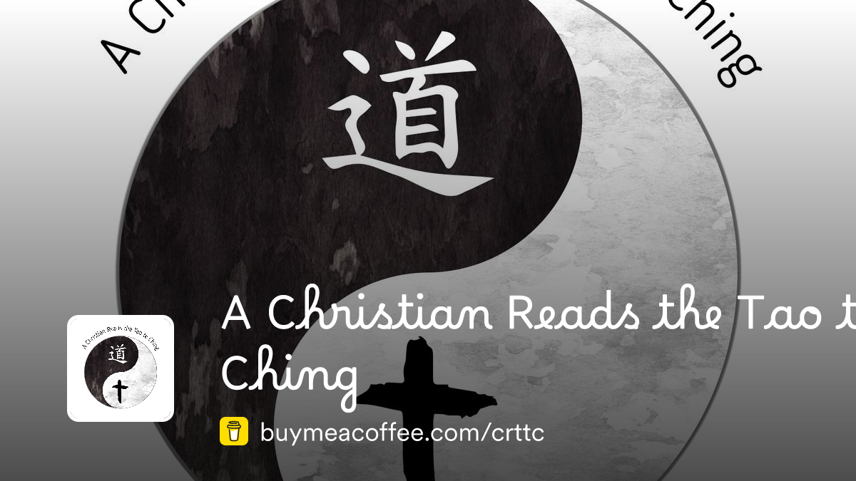 A Christian Reads the Tao te Ching is a unique podcast taking practical ...
