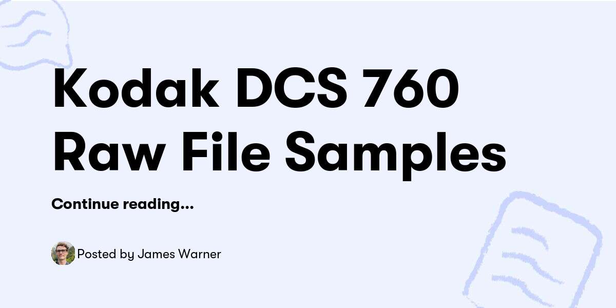 Kodak DCS 760 Raw File Samples — James Warner - Buymeacoffee
