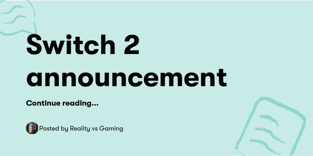 Switch 2 announcement — Reality vs Gaming - Buymeacoffee