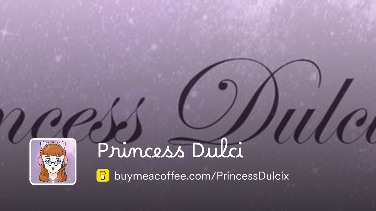Princess Dulci - Buymeacoffee
