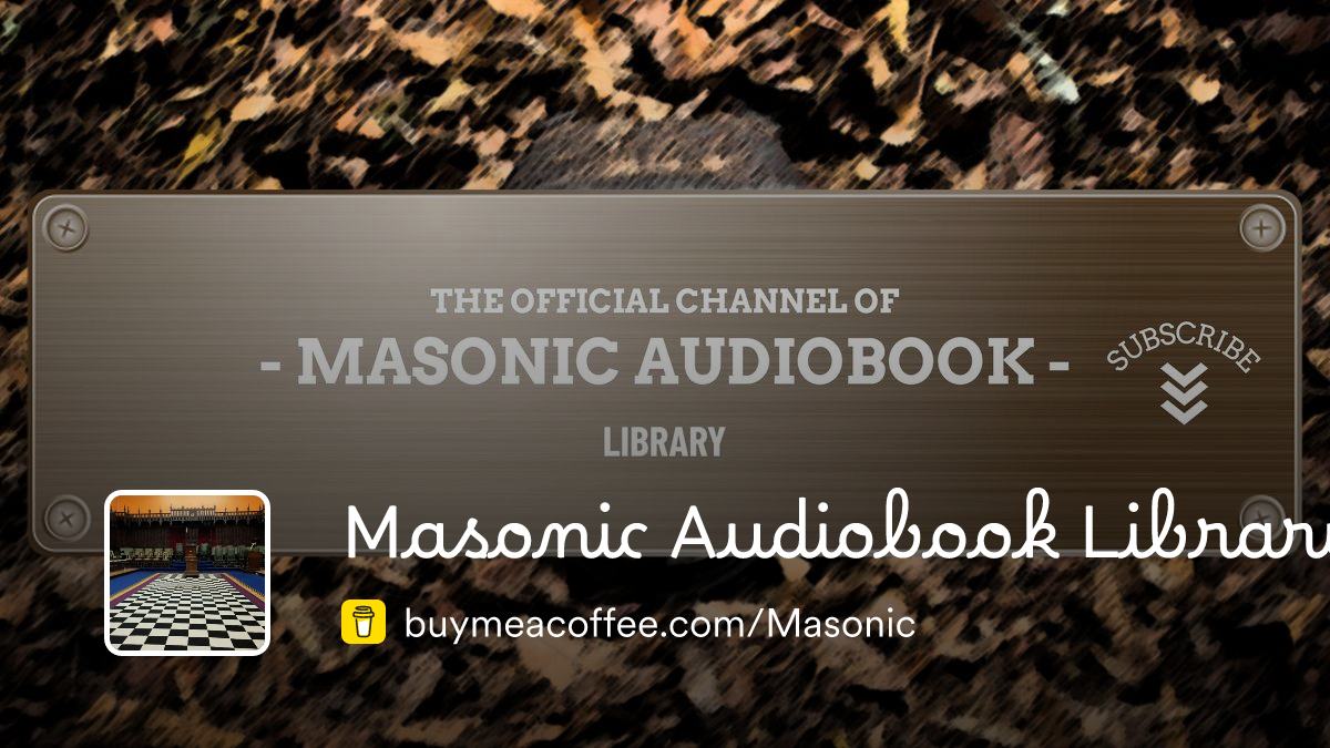 Masonic Audiobook Library is Freemasonry Audiobooks - Buymeacoffee