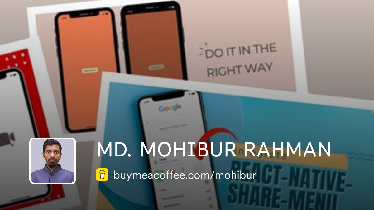 MD. MOHIBUR RAHMAN is creating tutorial on frontend animations, mostly on React Native ...