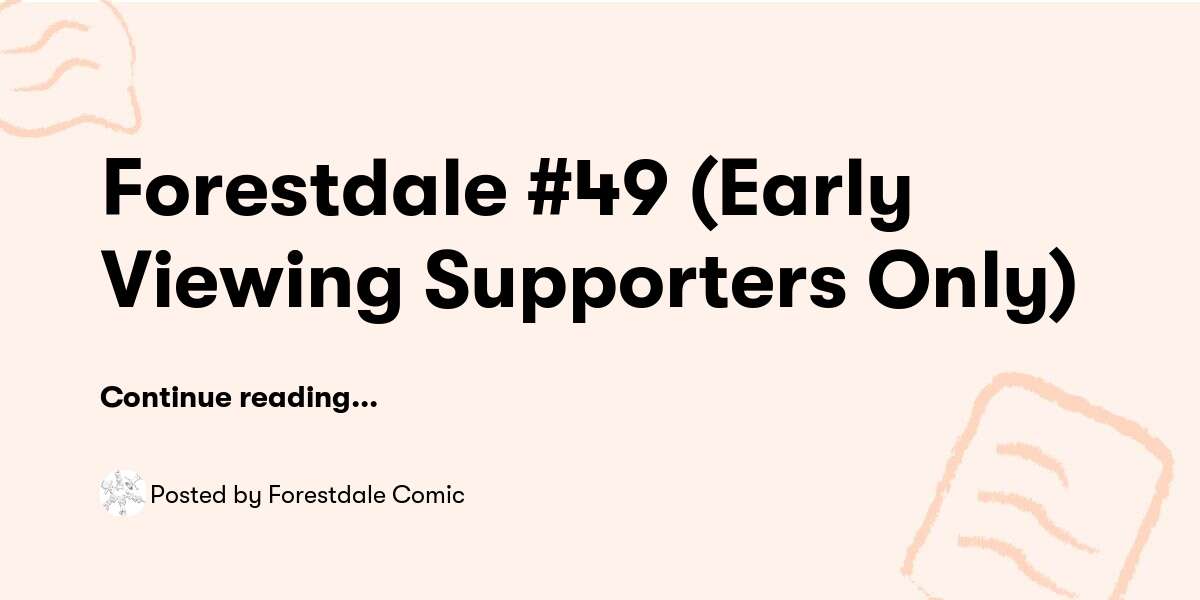 Forestdale #49 (Early Viewing Supporters Only) — Forestdale Comic - Buymeacoffee