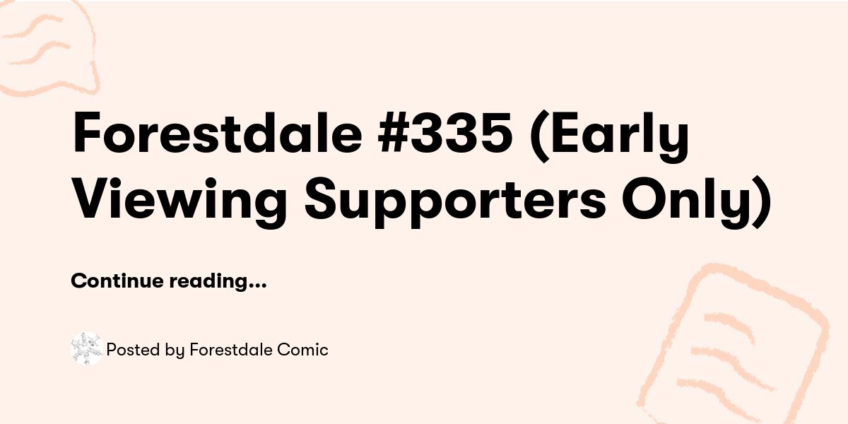 Forestdale #335 (Early Viewing Supporters Only) — Forestdale Comic ...