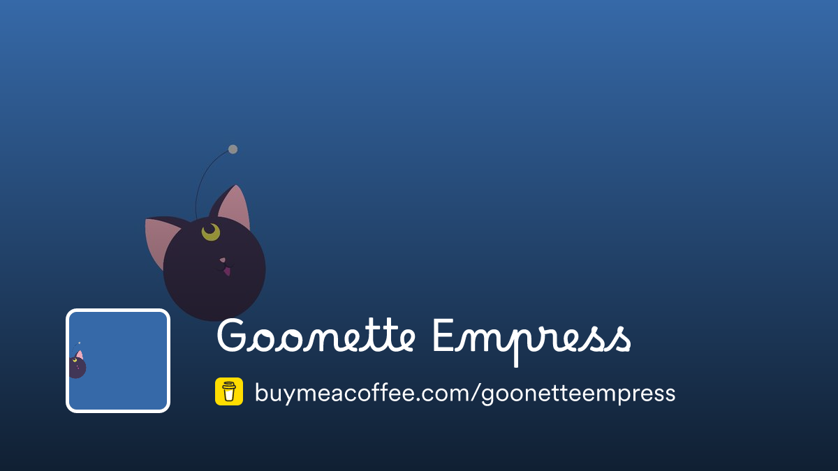 Goonette Empress - Buymeacoffee