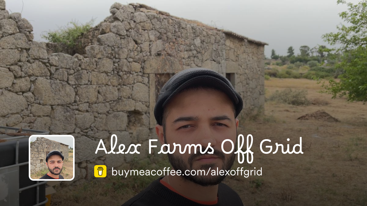 Alex Farms Off Grid - Buymeacoffee