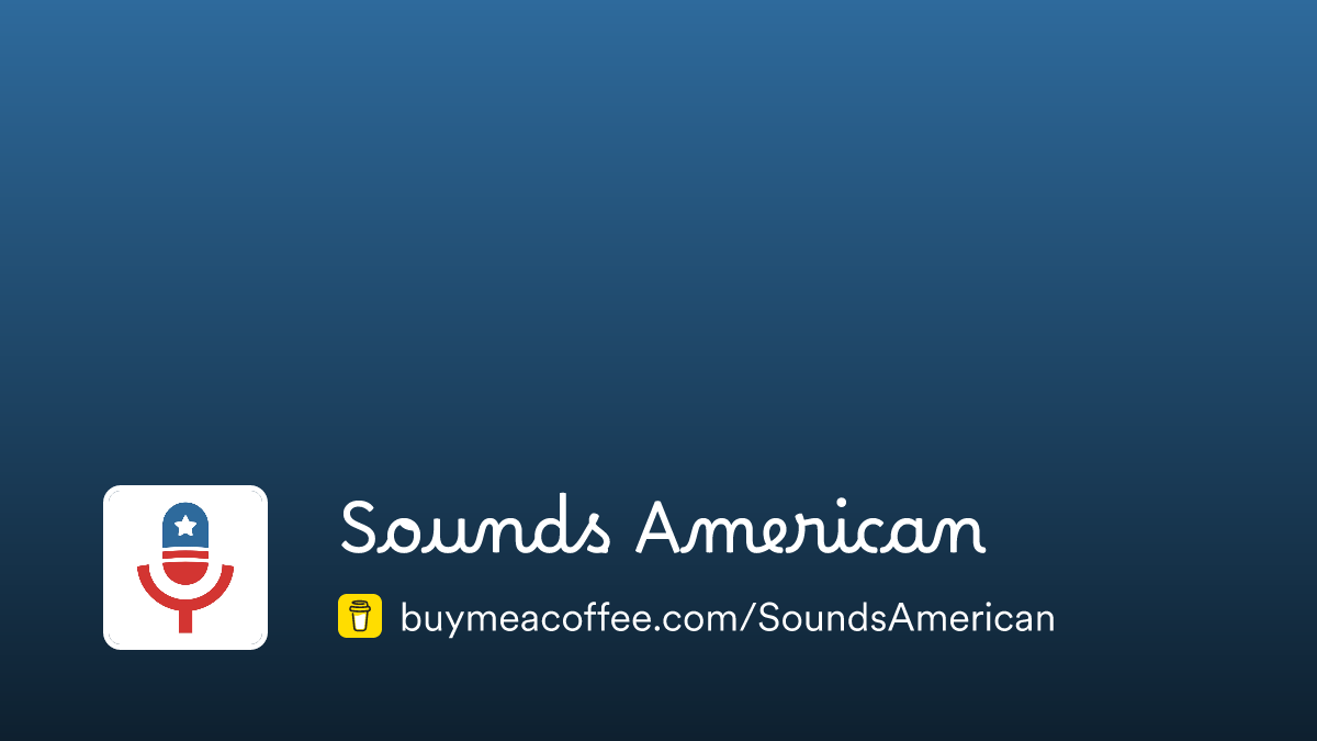 Sounds American is helping you improve your pronunciation. - Buymeacoffee