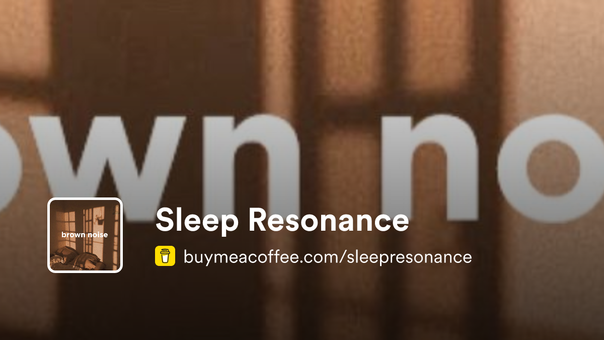 Sleep Resonance is creating brown noise, rain sounds, ocean waves ...
