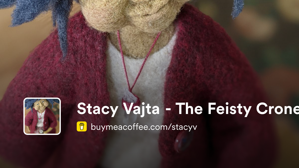 Stacy Vajta - The Feisty Crone - Buymeacoffee