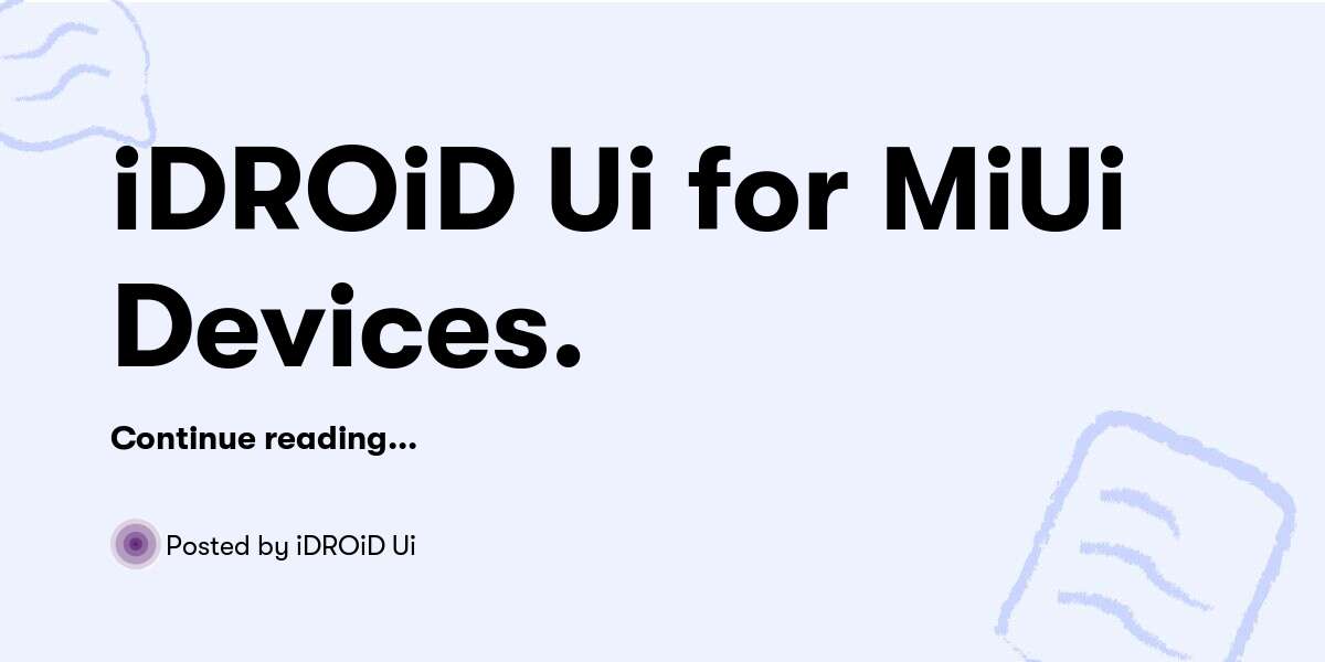iDROiD Ui for MiUi Devices. — iDROiD Ui - Buymeacoffee