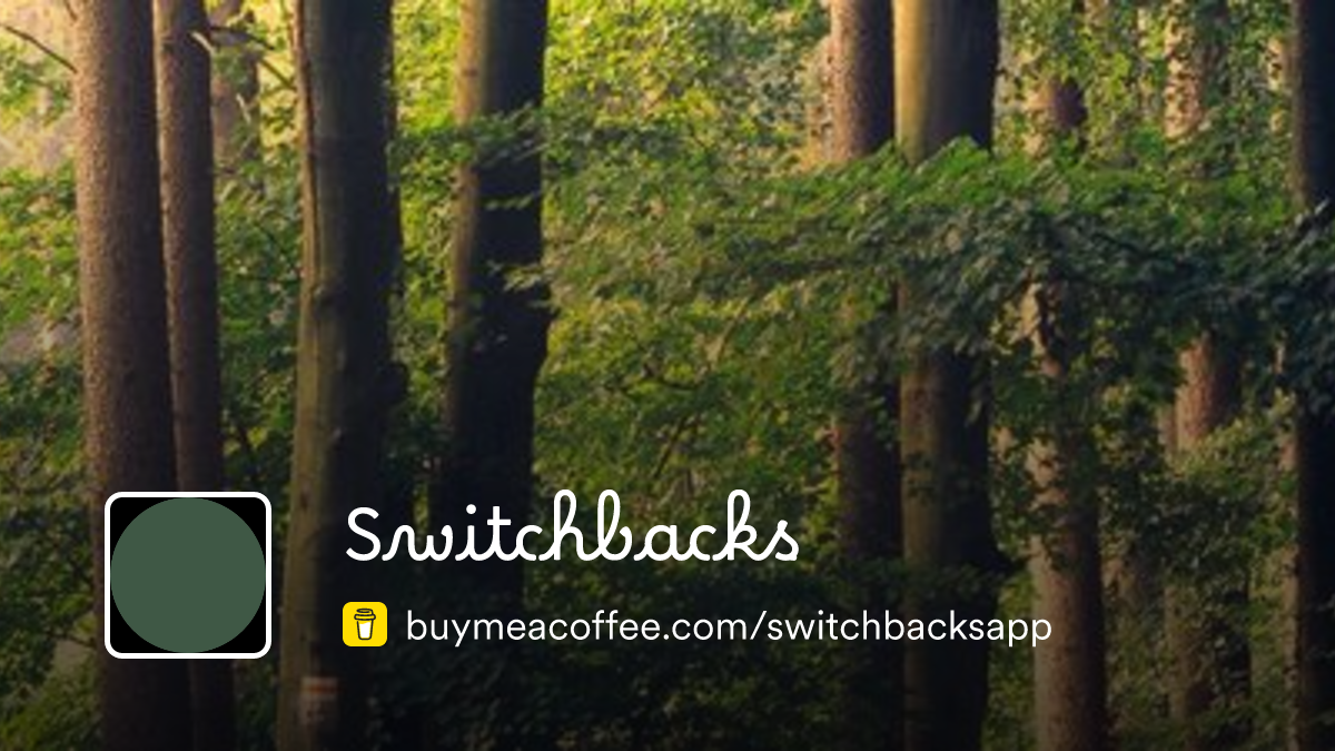 Switchbacks - Buymeacoffee
