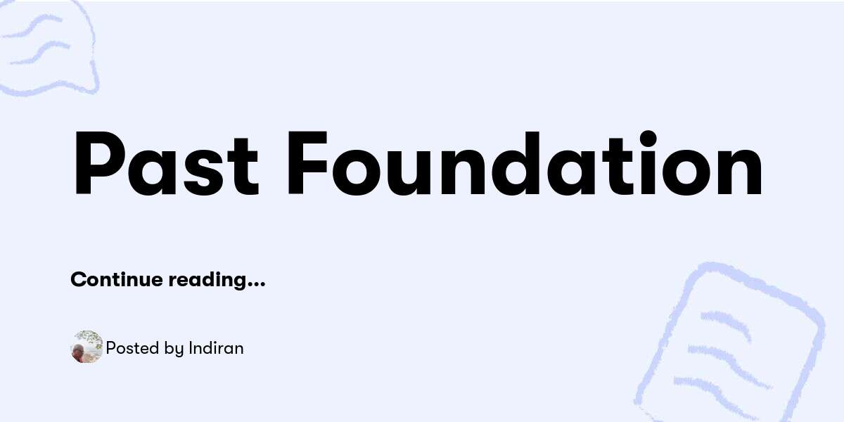 Past Foundation — Indiran - Buymeacoffee