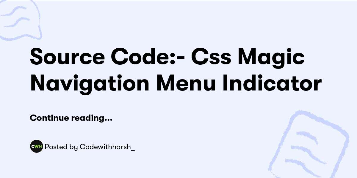 Source Code Css Magic Navigation Menu Indicator — Codewithharsh Buymeacoffee