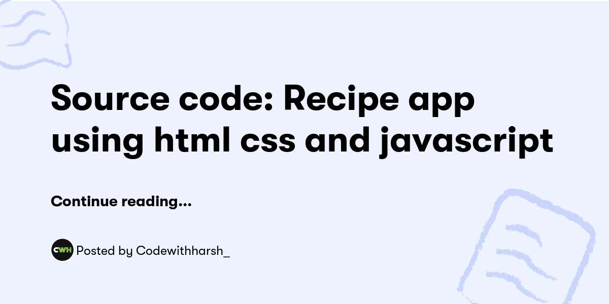 Source Code Recipe App Using Html Css And Javascript — Codewithharsh Buymeacoffee