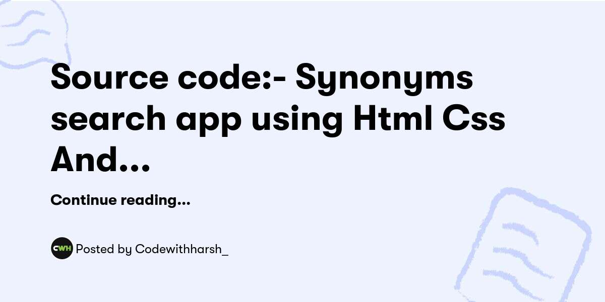 Source code:- Synonyms search app using Html Css And Javascript ...