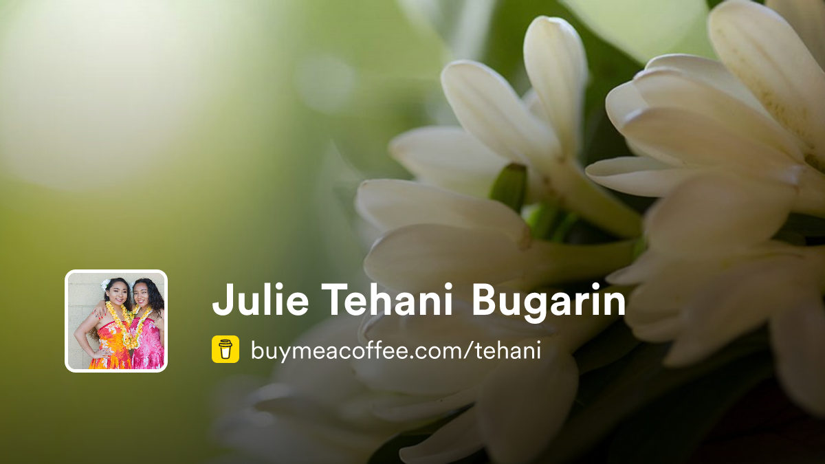 Membership | Julie Tehani Bugarin - Buymeacoffee