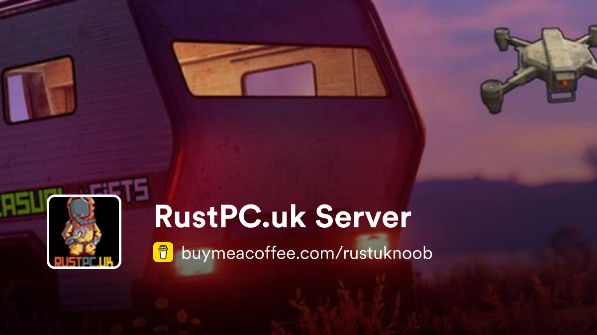 Membership | RustPC.uk Server - Buymeacoffee