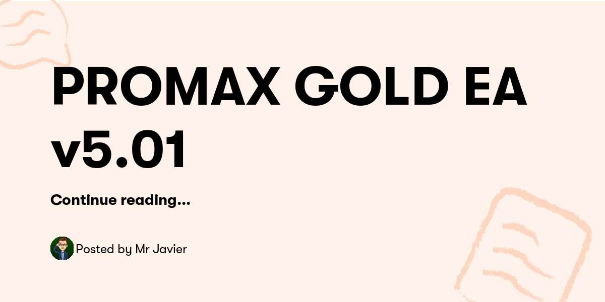 PROMAX GOLD EA v5.01 — Mr Javier - Buymeacoffee