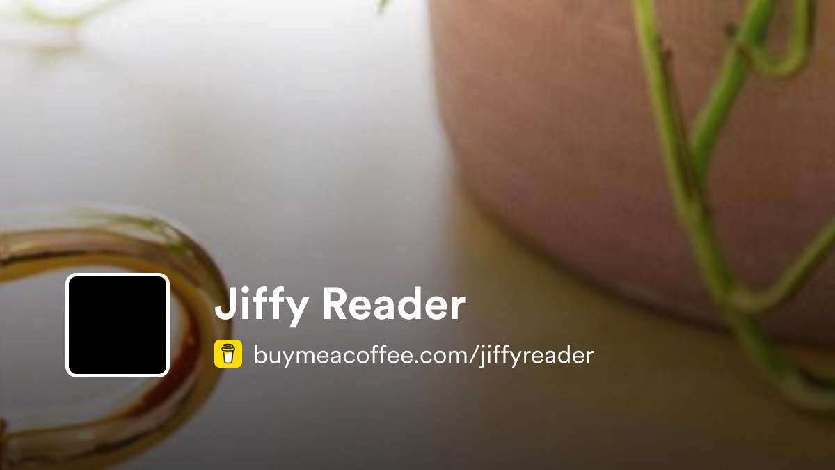Posts | Jiffy Reader - Buymeacoffee