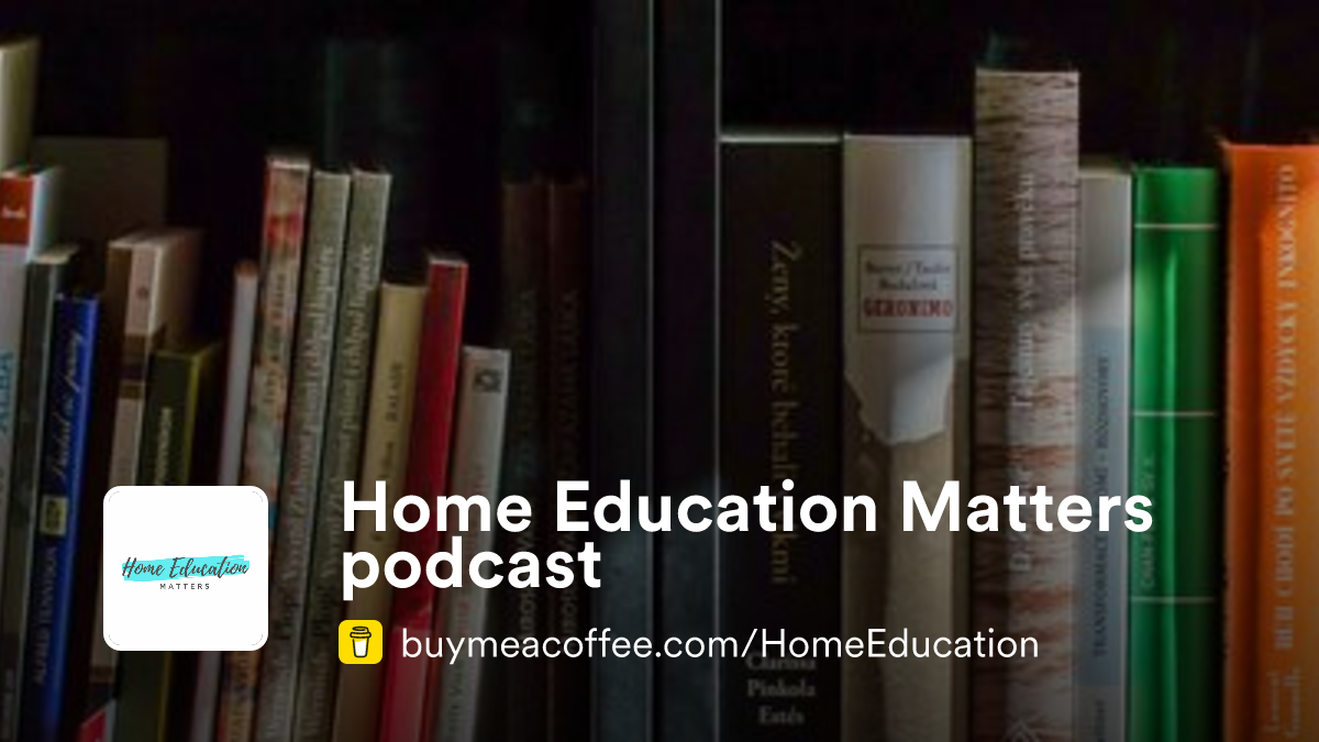 Home Education Matters podcast is supporting all home educating ...