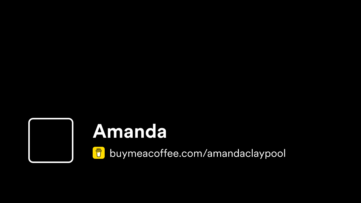 Amanda - Buymeacoffee