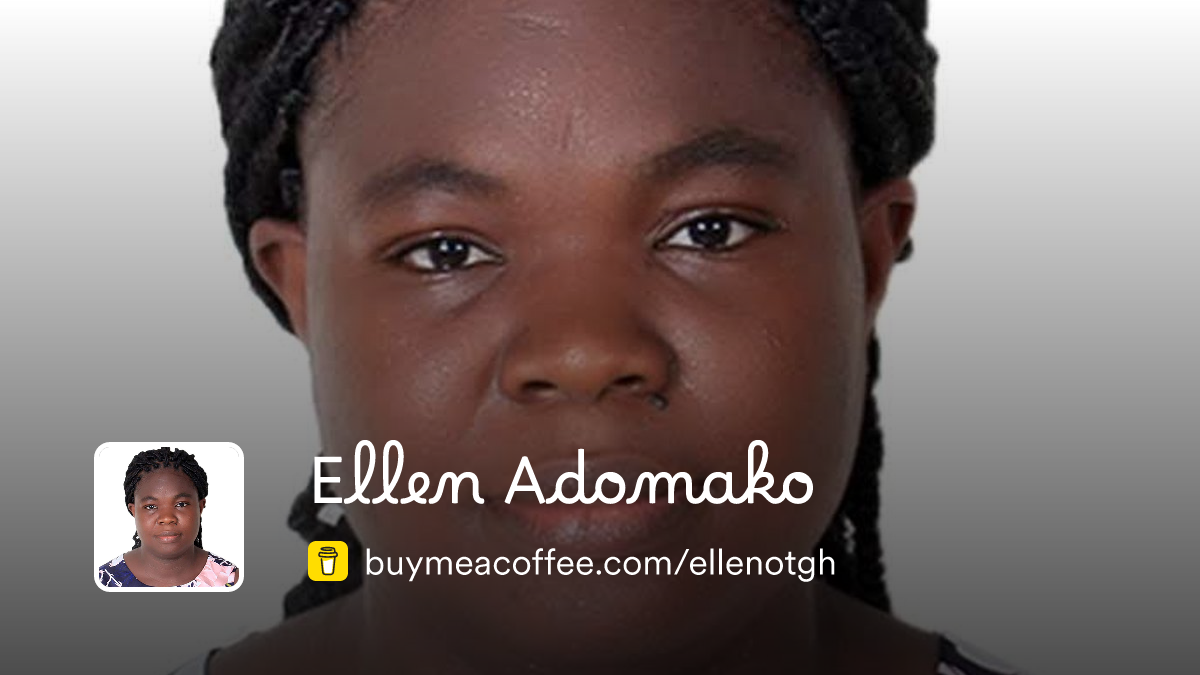 Extras | Ellen Adomako - Buymeacoffee