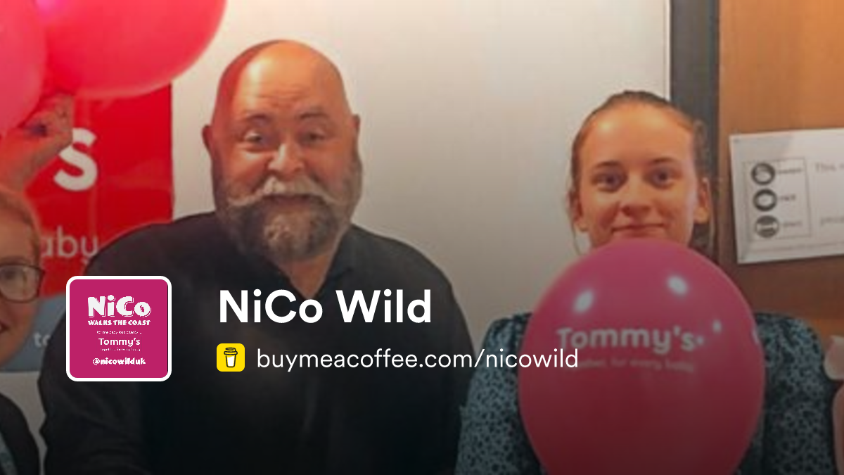 NiCo Wild is Fundraising for the baby loss charity, Tommy's - Buymeacoffee