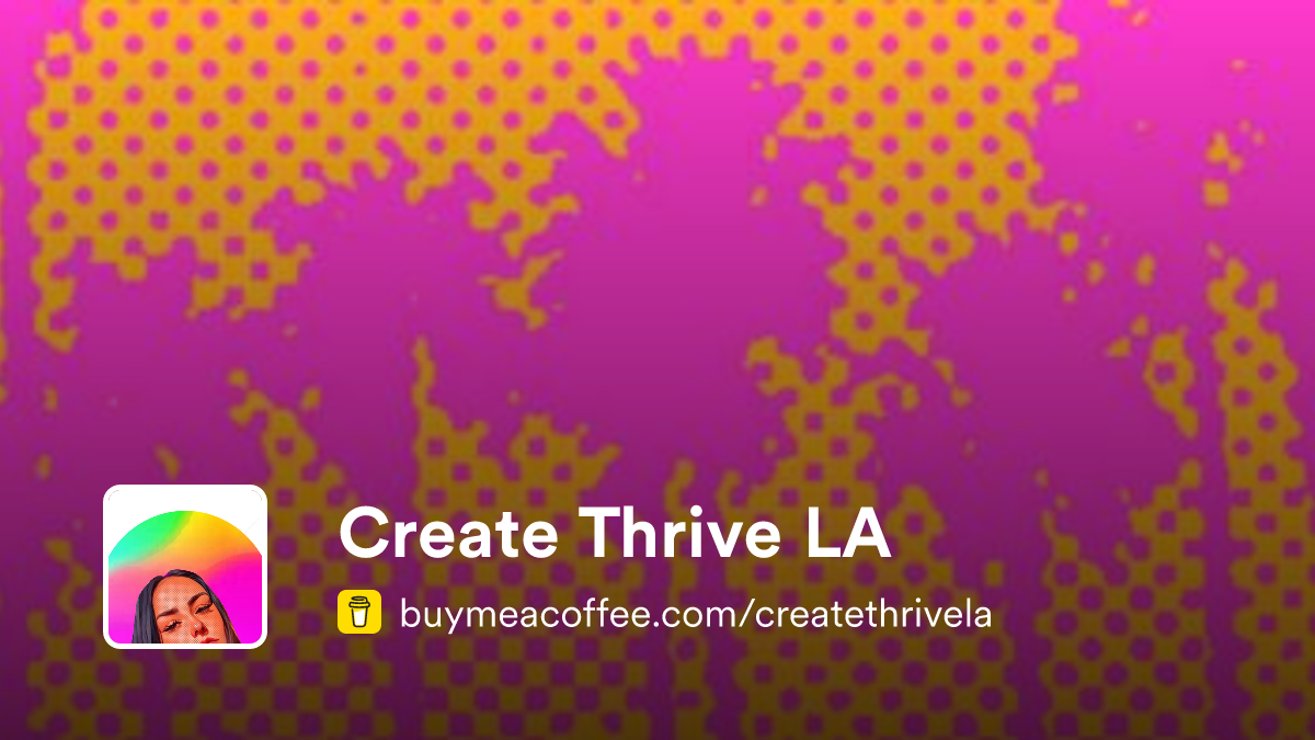 Create Thrive LA - Buymeacoffee