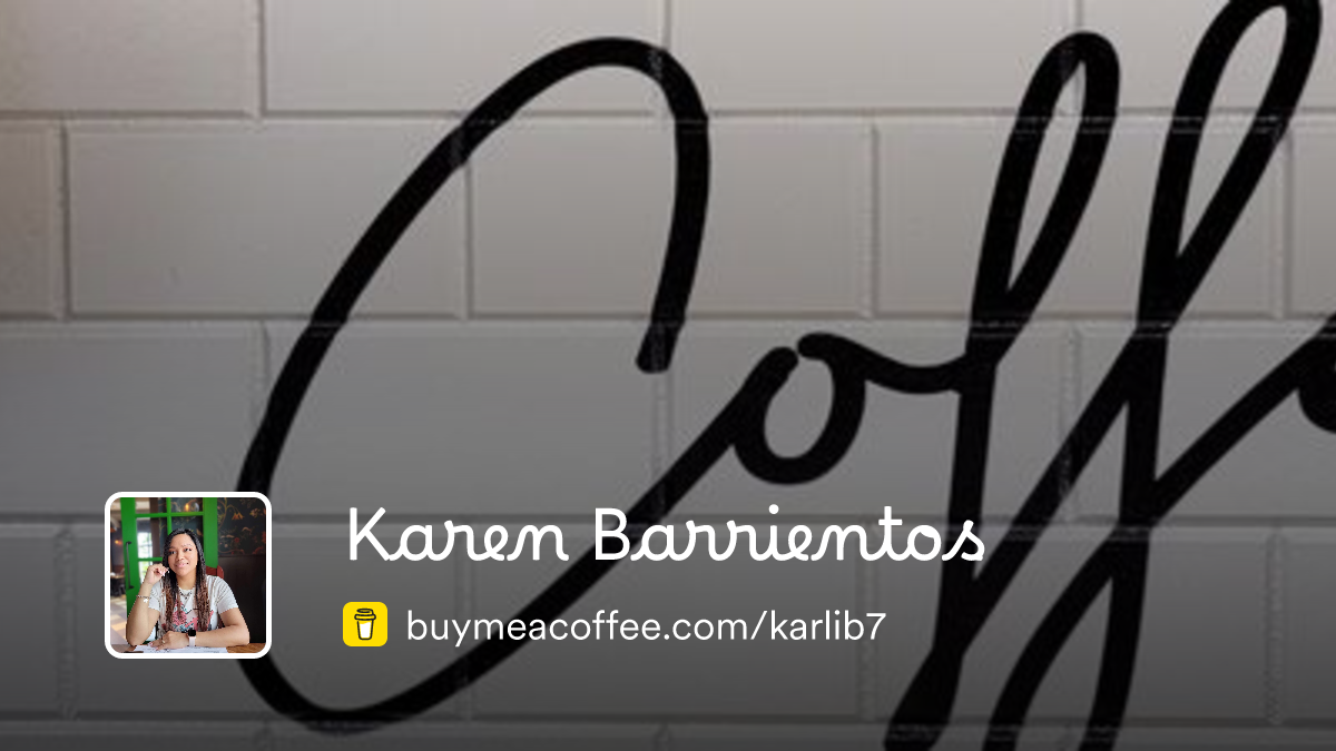 Karen Barrientos - Buymeacoffee