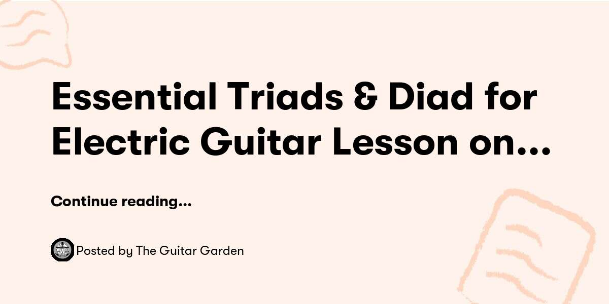 Essential Triads & Diad for Electric Guitar Lesson on Moveable Shapes ...