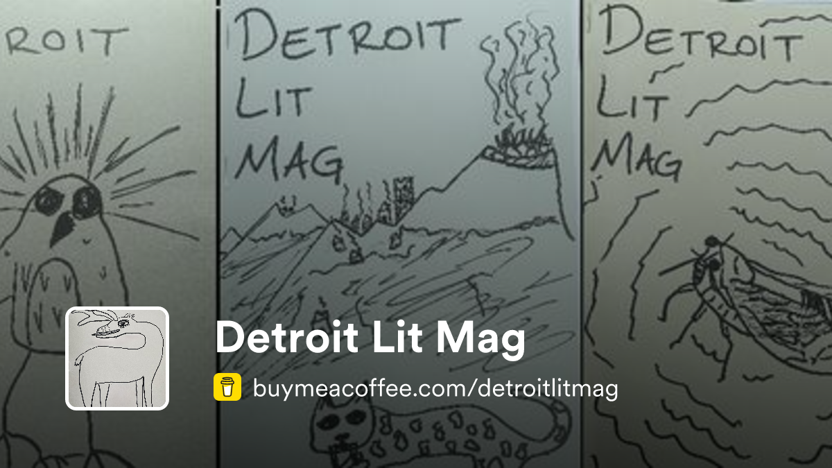 Membership | Detroit Lit Mag - Buymeacoffee