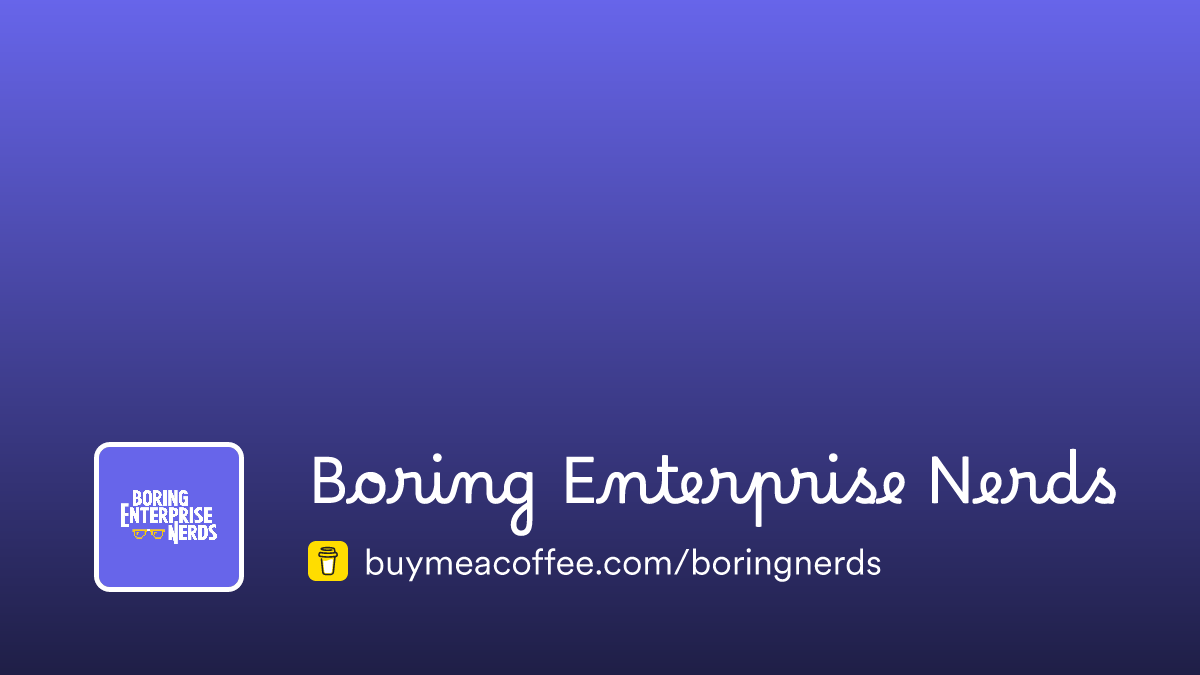 Boring Enterprise Nerds - Buymeacoffee