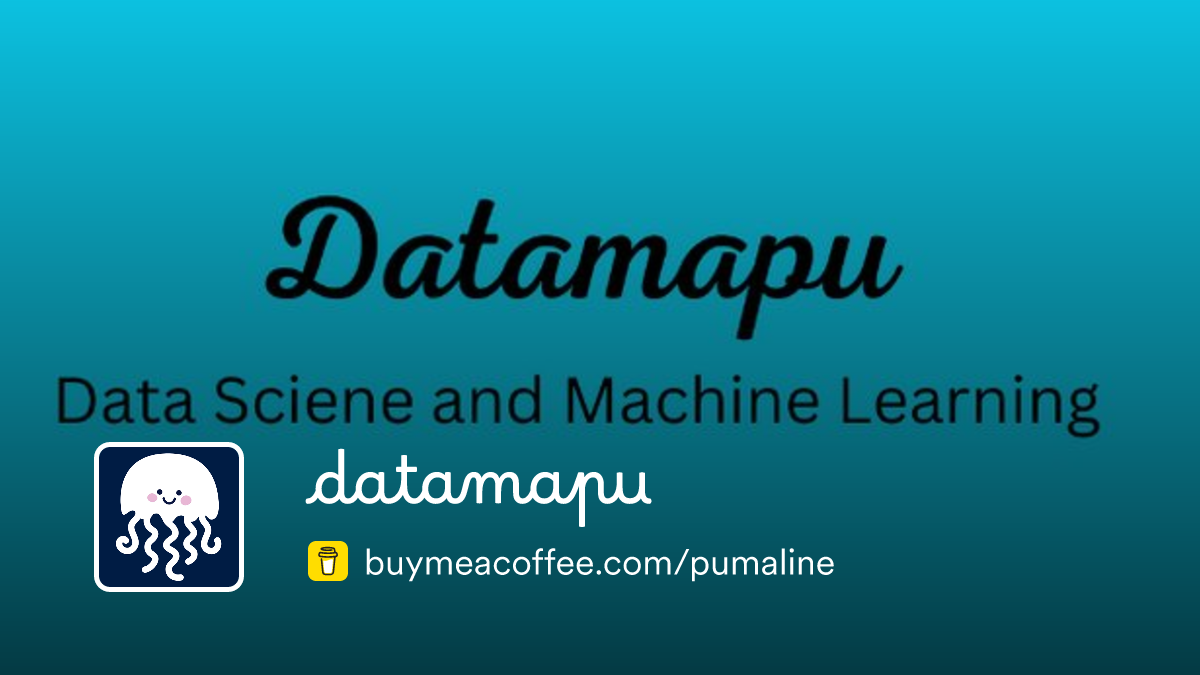 datamapu is Blog for Data Science and Machine Learning - Buymeacoffee