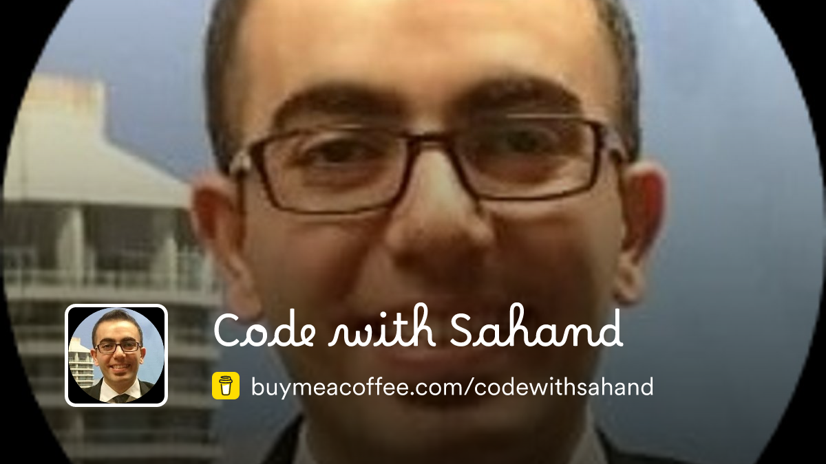 Code With Sahand Is Creating Html Css Javascript React And Nextjs Projects Buymeacoffee