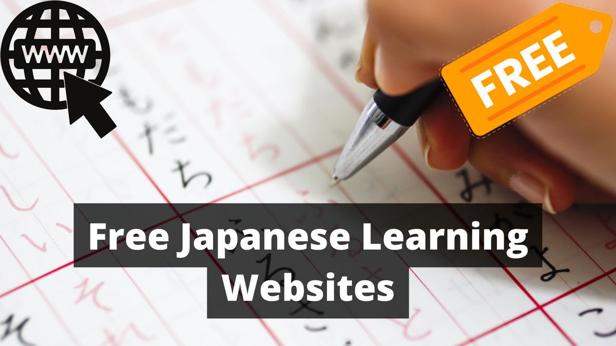 Free Japanese Learning Websites: The Complete Guide to Learning ...