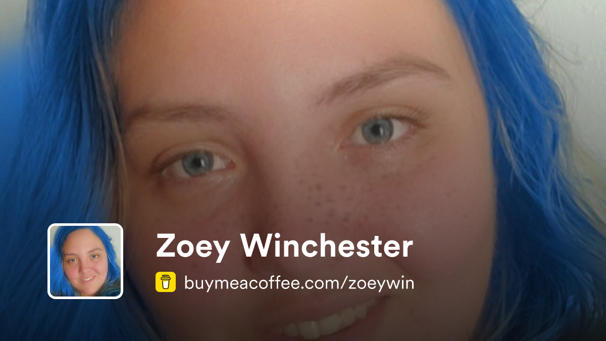 Posts | Zoey Winchester - Buymeacoffee