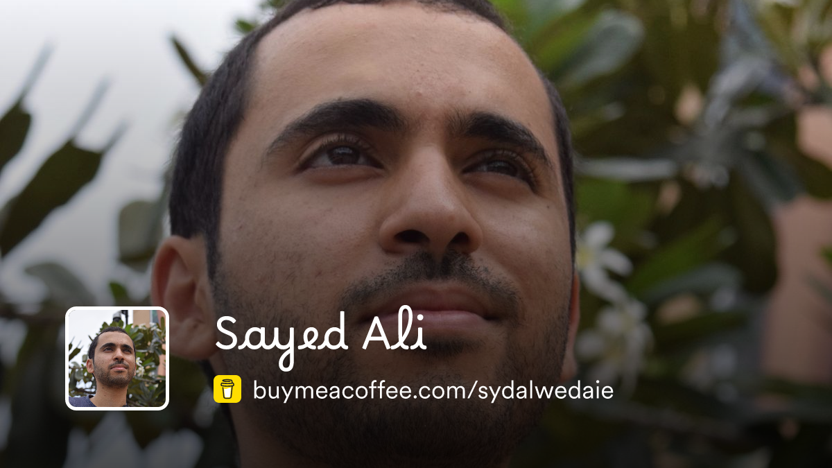 Sayed Ali - Buymeacoffee