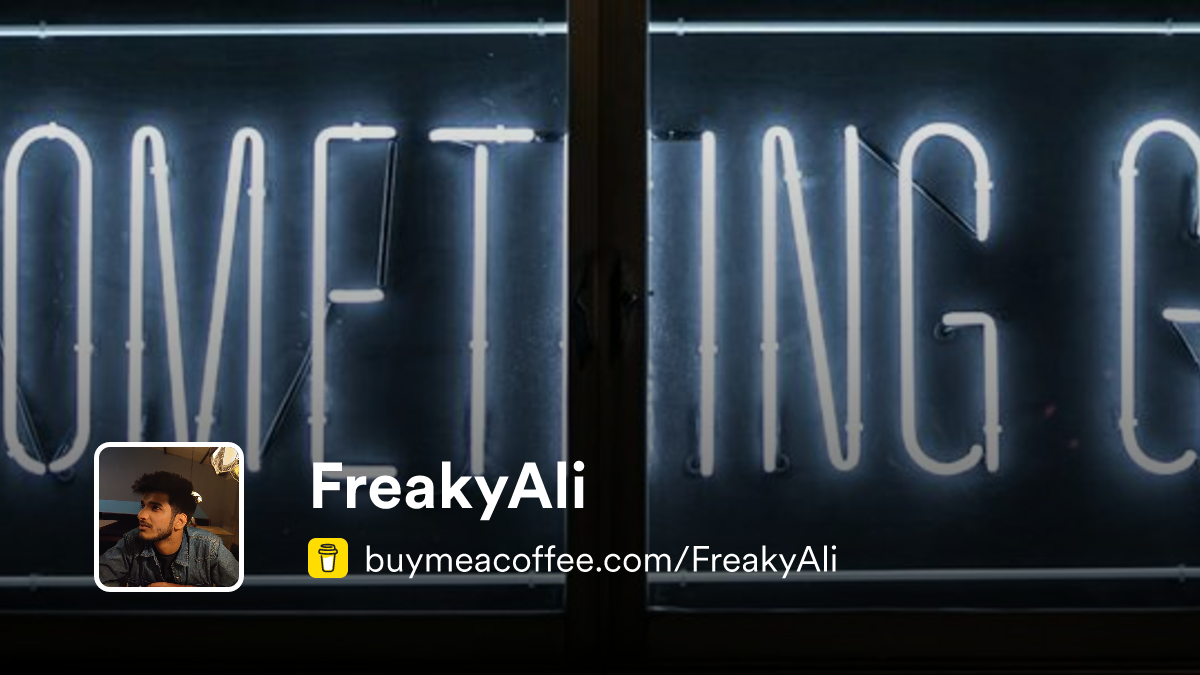 FreakyAli is Open source projects!! - Buymeacoffee
